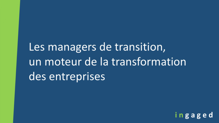 Les managers de transition, un moteur de la transformation des ...